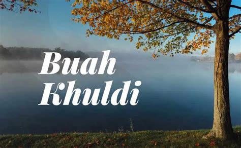 Buah Khuldi Sebenarnya Buah Apakah Itu