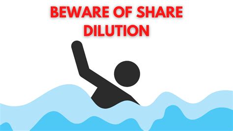 beware of share dilution