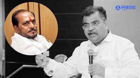 Ramdas Kadam नाही तर तोंड फोडल्या शिवाय राहणार नाही रामदास कदमांवर