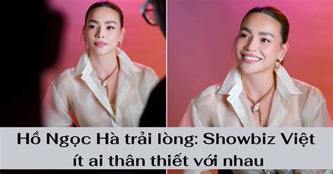 H Ng C H Tr I L Ng Showbiz Vi T T Ai Th N Thi T V I Nhau