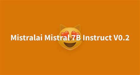 Ya Mistralai Mistral B Instruct V At Main