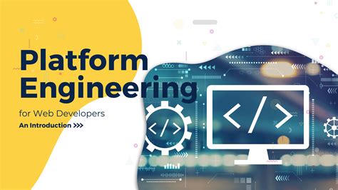 Platform Engineering For Web Developers An Introduction