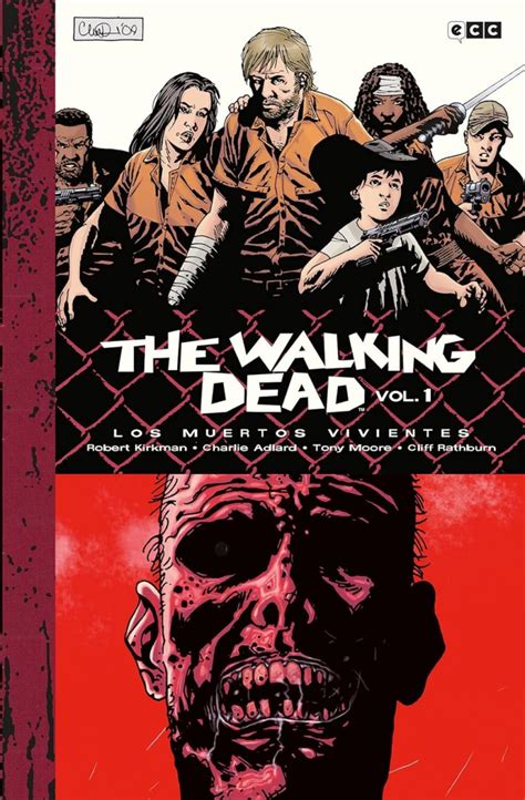 The Walking Dead Vol 1 Días Pasados De Robert Kirkman Y Tony Moore