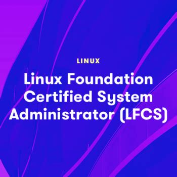 LinuxAcademy Linux Foundation Certified System Administrator LFCS