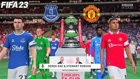Fifa 23 Everton Vs Manchester United The Emirates Fa Cup Ps5