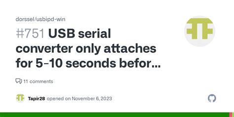 Usb Serial Converter Only Attaches For Seconds Before Unattaching