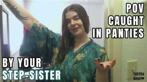 Pov Caught In Panties By Step Sister Video