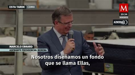Los Planes De Marcelo Ebrard Para Impulsar El Crecimiento Al 5 Grupo