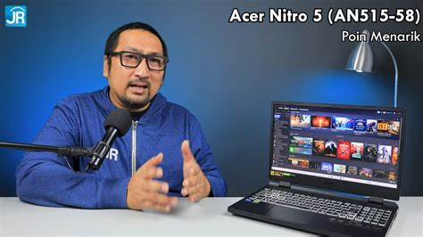 Review Acer Nitro 5 An515 58 Desain Dan Performa Ala Predator Harga