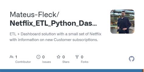 GitHub Mateus Fleck Netflix ETL Python Dashboard Solution PowerBI