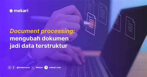 Apa Itu Document Processing Dan Contohnya