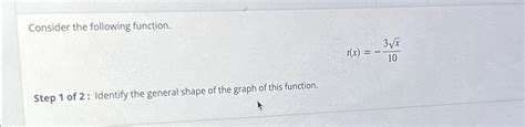 solved consider the following function t x 3x210step 1 ﻿of