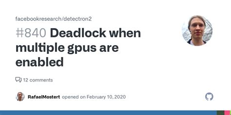 Deadlock When Multiple Gpus Are Enabled · Issue 840 · Facebookresearch