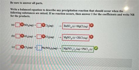 Solved Be Sure To Answer All Parts Write A Balanced