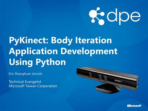 Pykinect Body Iteration Application Development Using Python