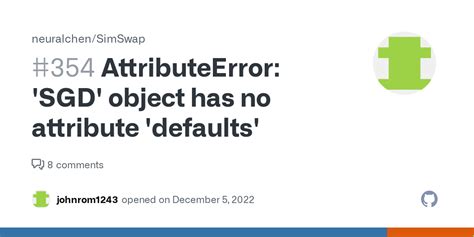 AttributeError SGD Object Has No Attribute Defaults Issue 354