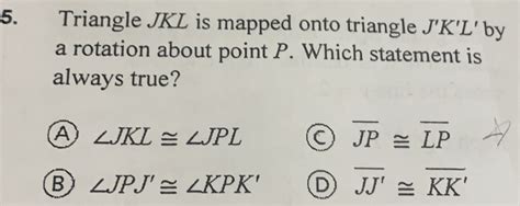 solved 5 triangle jkl is mapped onto triangle j k l by a rotation