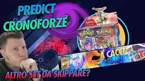 Predict Pokemon Cronoforze Sara Da Skippare Youtube