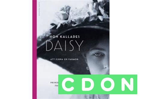 Hon Kallades Daisy Att Finna En Farmor Prinsessan Christina Fru