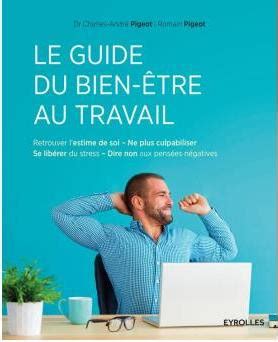 Le Guide du bien être au travail Psychologies