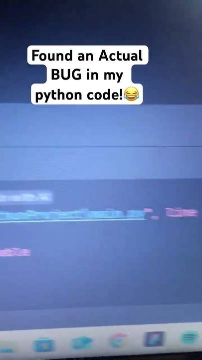 I Found A Real Life Bug In My Python Code😂 Youtubeshorts Udemy