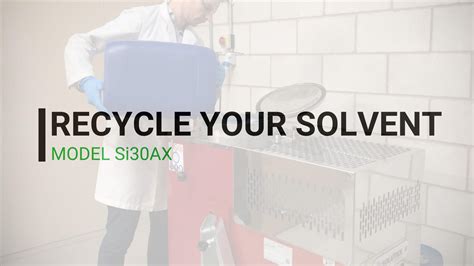 How To Recycle Your Solvent Using A Solutex Solvent Recovery System