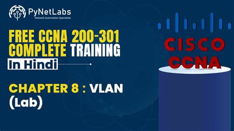 Ccna 200 301 Full Course In Hindi Day 38 Chapter 8 Vlan Lab