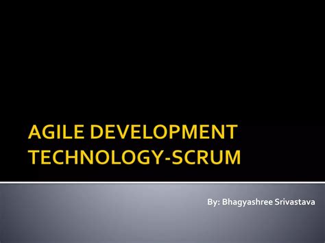Agile Development Technology Scrum Ppt