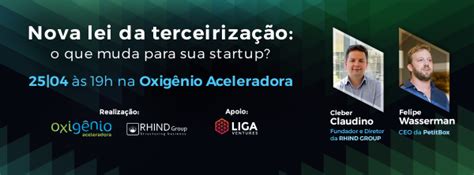 Nova Lei Da Terceirização O Que Muda Para Sua Startup Em São Paulo
