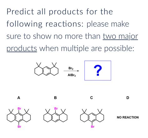 Solved Predict All Products For Thefollowing Reactions