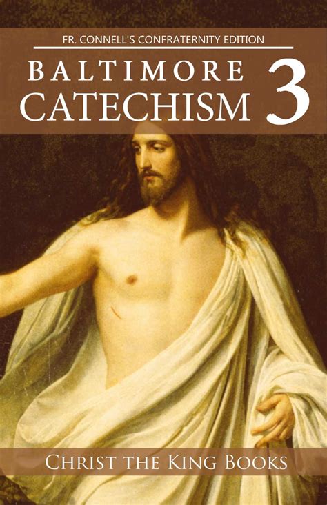 Baltimore Catechism 3 Christ The King Books