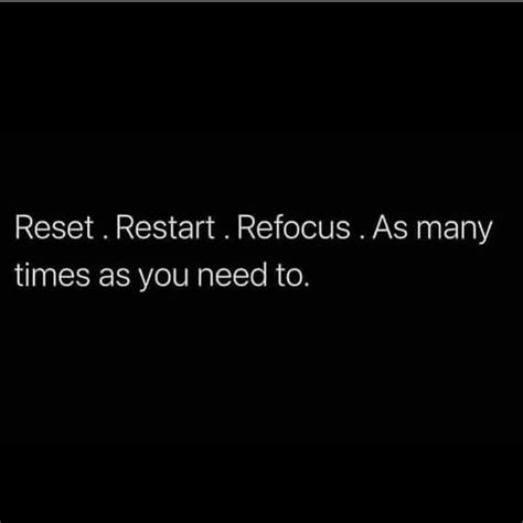 Unapologetically Inspirational Reset Restart Refocus