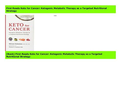 First Reads Keto For Cancer Ketogenic Metabolic Therapy As A Targeted