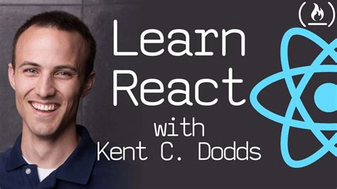 Learn React With Kent C Dodds Youtube
