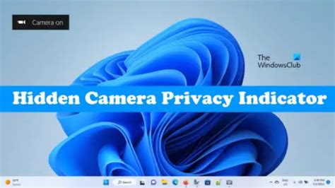 How To Enable Hidden Camera Privacy Indicator In Windows 11