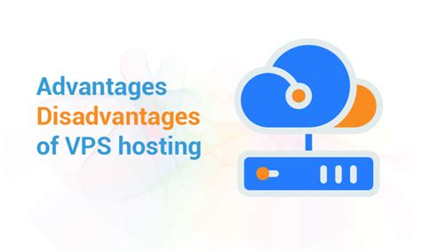 Advantages Disadvantages Of Vps Hosting