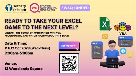 Excelmastery Vbaautomation Wsq Datapowerhouse Upskillwithexcel Tertiary Infotech Pte Ltd