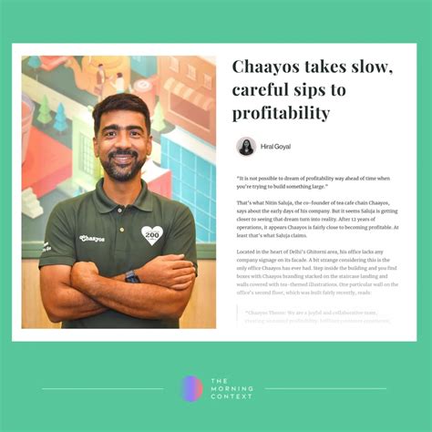 The Morning Context Publishedthisweek After 12 Years In Operation Chaayos Seems To Be Edging