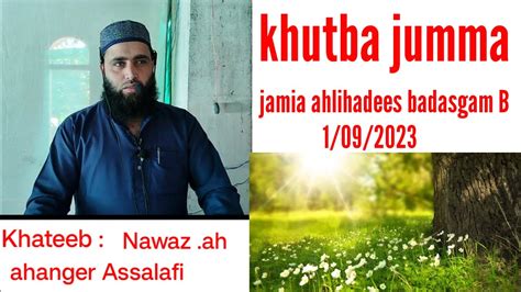 Khutba Jumma Jamia Ahlihadees Khadija Tul Qubra Badasgam B Youtube