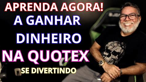 APRENDA AGORA A GANHAR DINHEIRO NA QUOTEX ESTRATEGIA SIMPLES YouTube