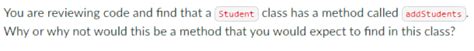 Solved You Are Reviewing Code And Find That A Student Class Chegg