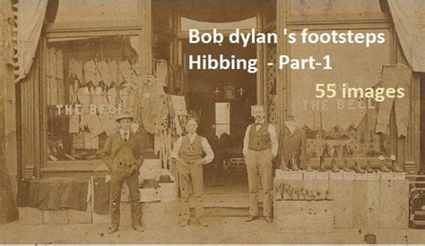 Bob Dylan S Footsteps Hibbing Part 1 NSF News And Magazine