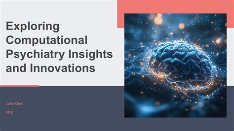 Exploring Computational Psychiatry Insights And Innovations Ppt Template St Ai Ppt Powerpoint