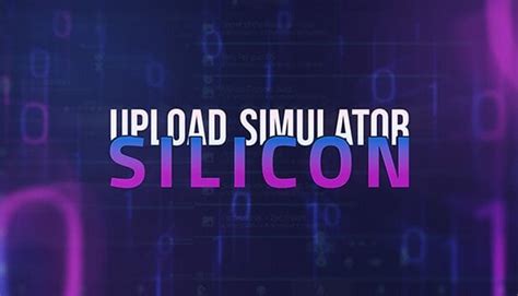 Upload Simulator Silicon Upload Simulator Silicon Is An Incremental Game About Uploading