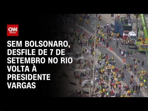 Sem Bolsonaro De Setembro Sai De Copacabana E Volta Para Centro Do Rio CNN Brasil