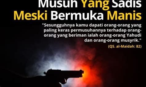 Poster Islami Kebencian Orang Kafir Terhadap Kaum Muslimin Adalah
