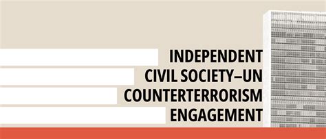 Independent Civil Society Un Counterterrorism Engagement A Scoping