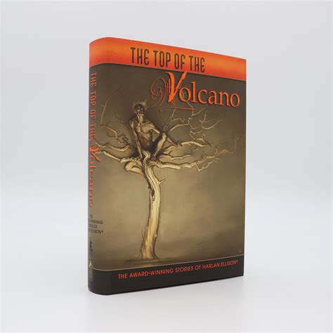 The Top Of The Volcano The Award Winning Stories Of Harlan Ellison By Ellison Harlan 2014