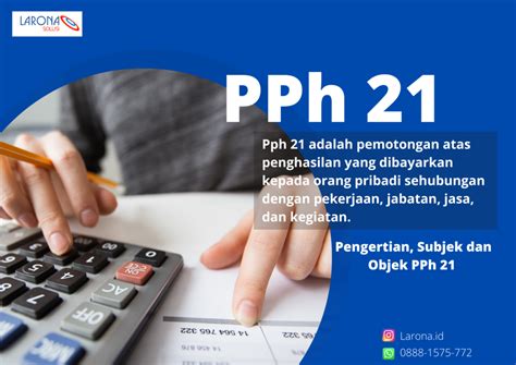 Apa Itu Pph 21 Siapa Saja Yang Harus Membayar Pph21
