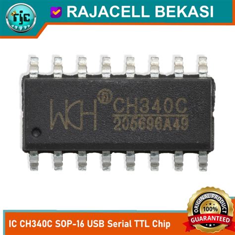 Jual Ic Ch340c Sop 16 Usb Serial Ttl Uart Original Chip Built In Xtal